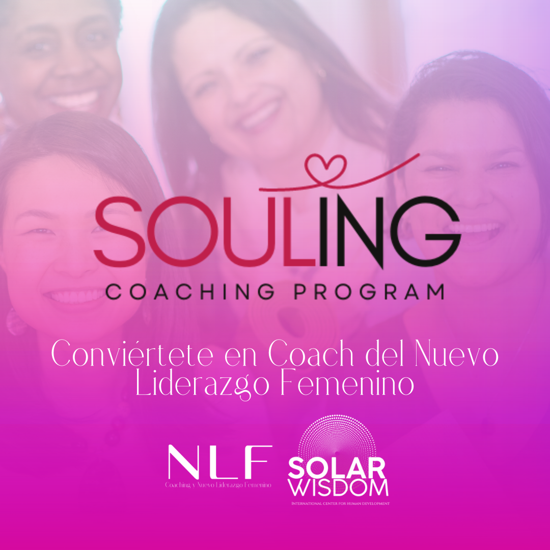 Formación Profesional de Souling Coaching: El Coaching del Nuevo Li...