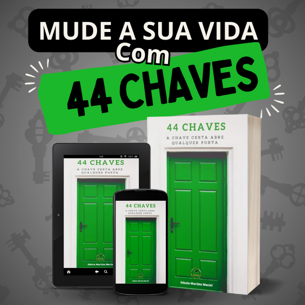 44 CHAVES - edesio martins maciel | Hotmart