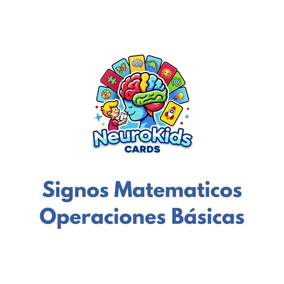 Signos Matematicos - Operaciones Básicas - NeuroKidsCards | Hotmart