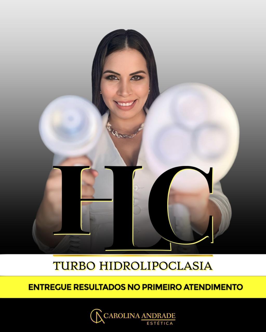 TURBO HLC (hidrolipoclasia) - Carolina Santana de Andrade Soares