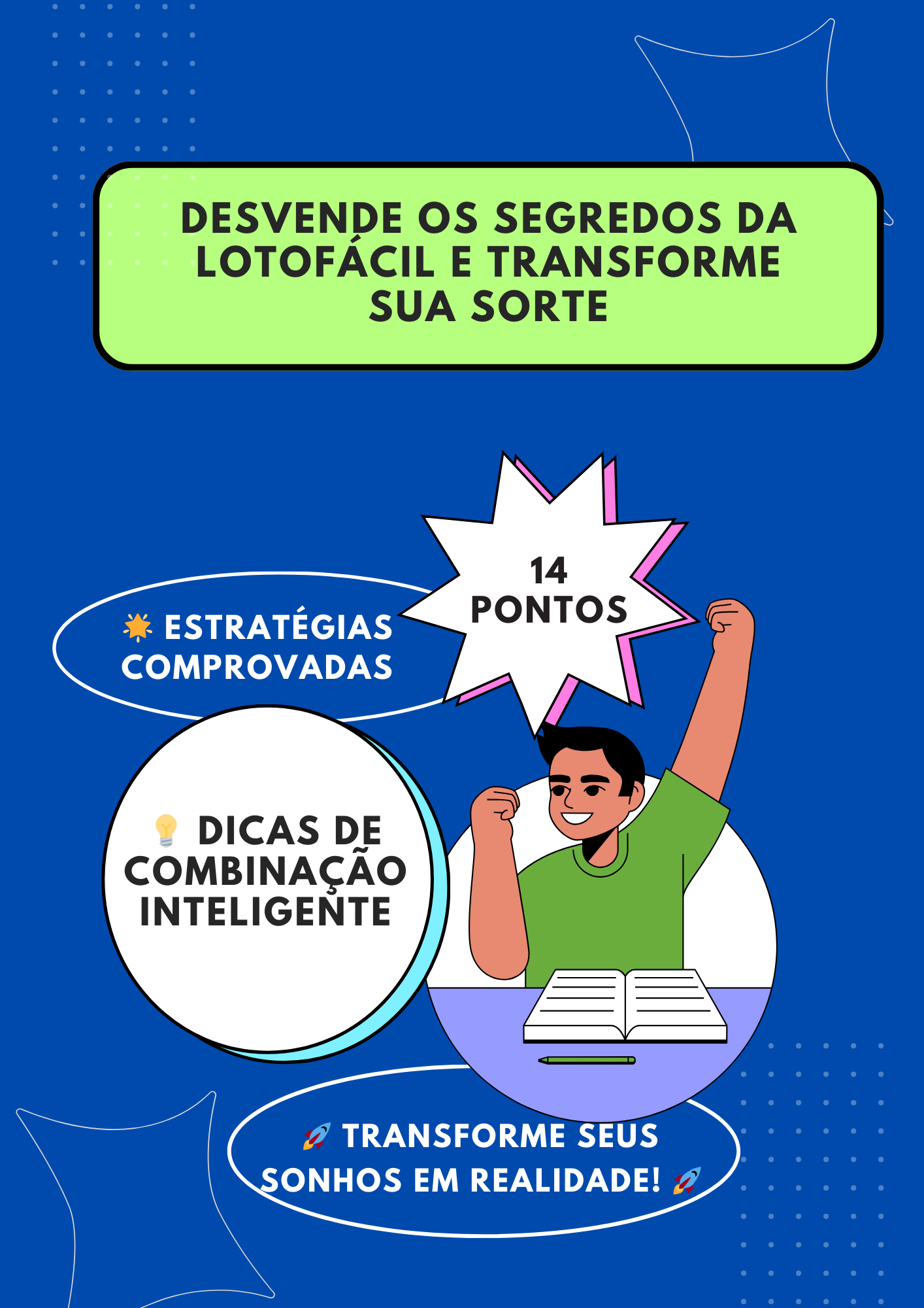 Desvende os Segredos da Lotofácil e Transforme sua Sorte