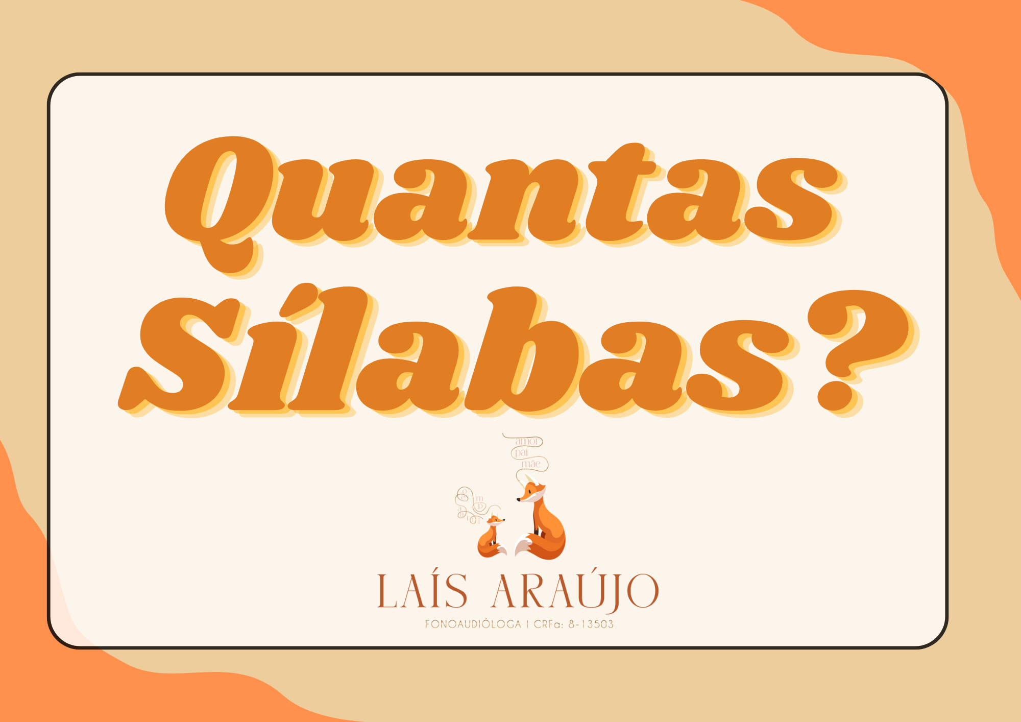 Quantas sílabas?