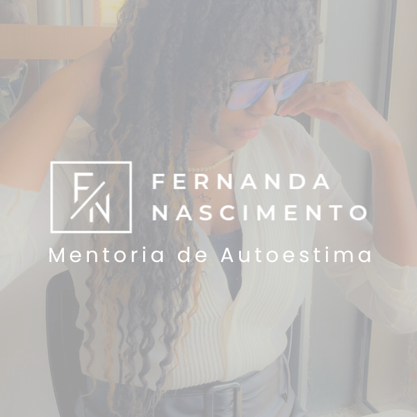 Mentoria de Autoestima - Fernanda Nascimento | Hotmart