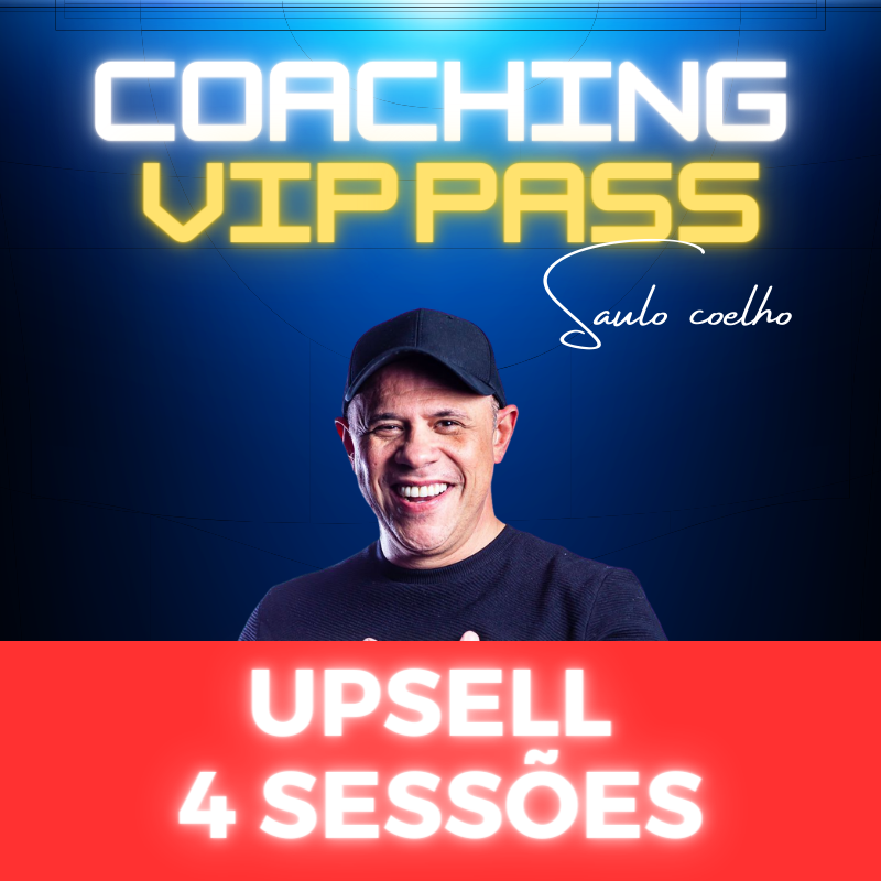 COACHING VIP PASS - UPSELL 4 SESSÕES
