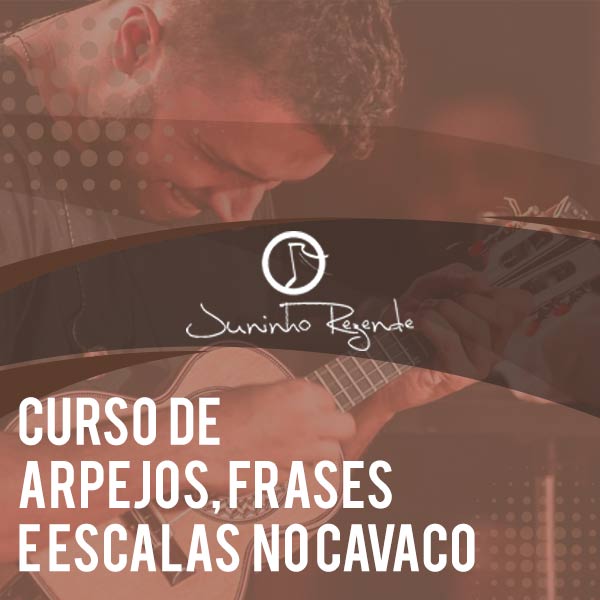 Curso de Cavaquinho Juninho Rezende Arpejo, Frases e Escalas - Juni...