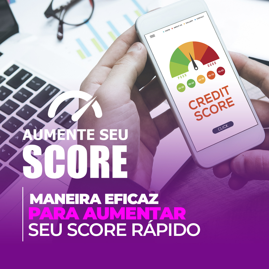 Aumente seu Score