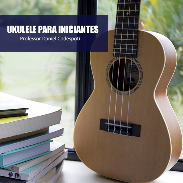 Ukulele Para Iniciantes - Daniel Codespoti | Hotmart