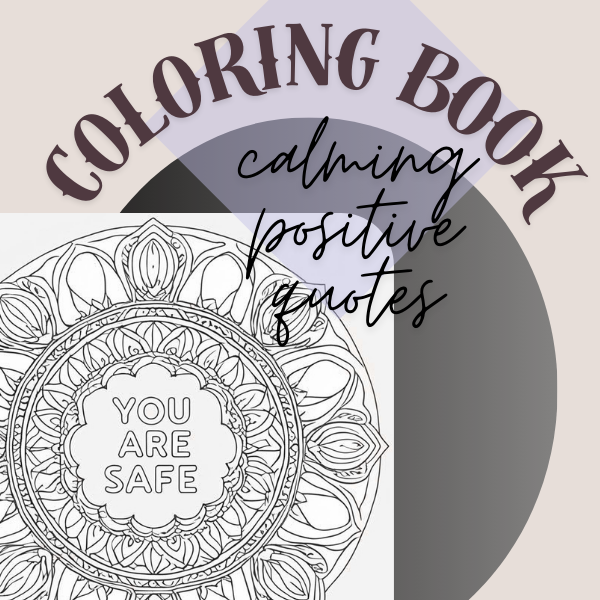 *PRINTABLE* Calming Coloring Book Positive Quotes Worksheets - KYES...