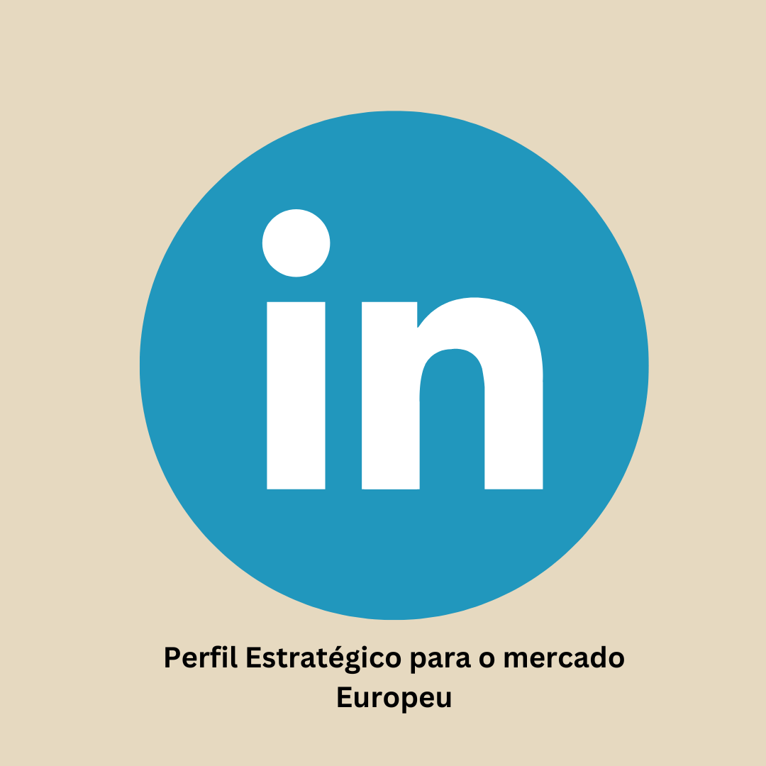 LinkedIn Profile estratégico para o Mercado Europeu - Daniela Honor...