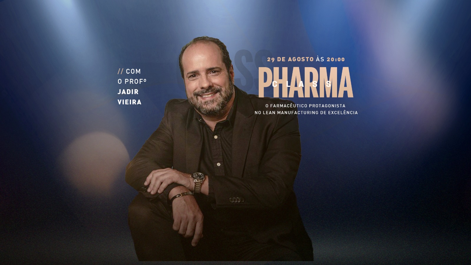 Pharma Class: O Farmacêutico Protagonista no Lean Manufacturing de...