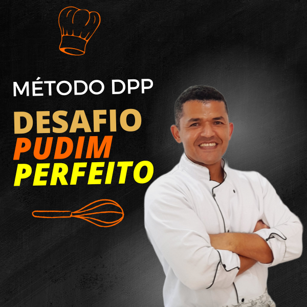 Método DPP - Desafio do Pudim Perfeito - ATNL Negócios Digitais | H...