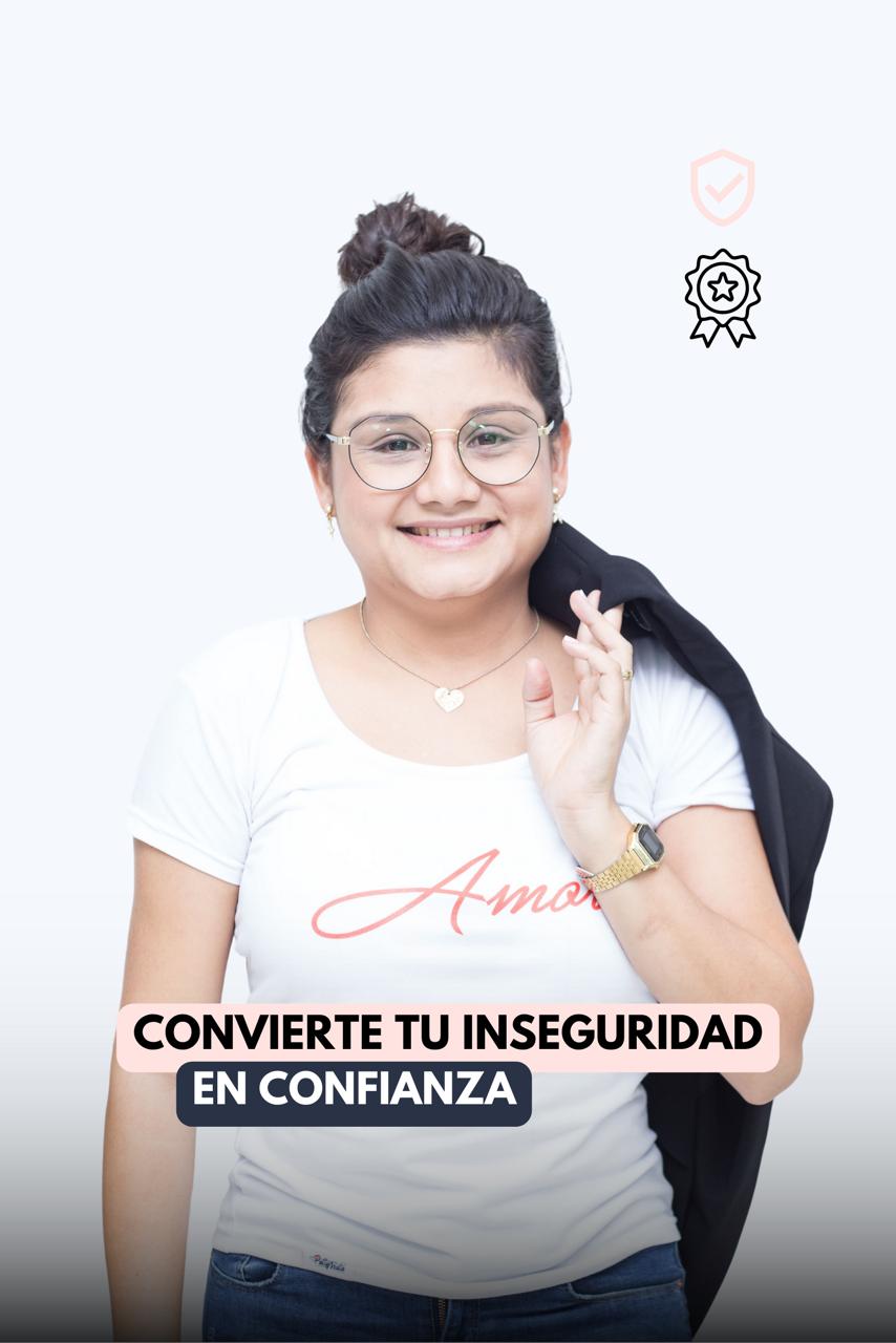 Convierte tu Inseguridad en confianza - Patty Mata Coach | Hotmart