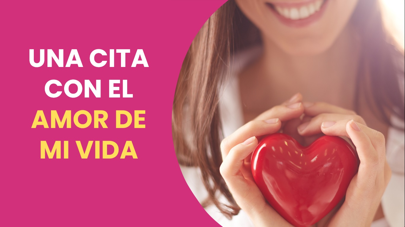 "Una cita con el amor de mi vida". - Zaira Bendezú Portilla | Hotmart