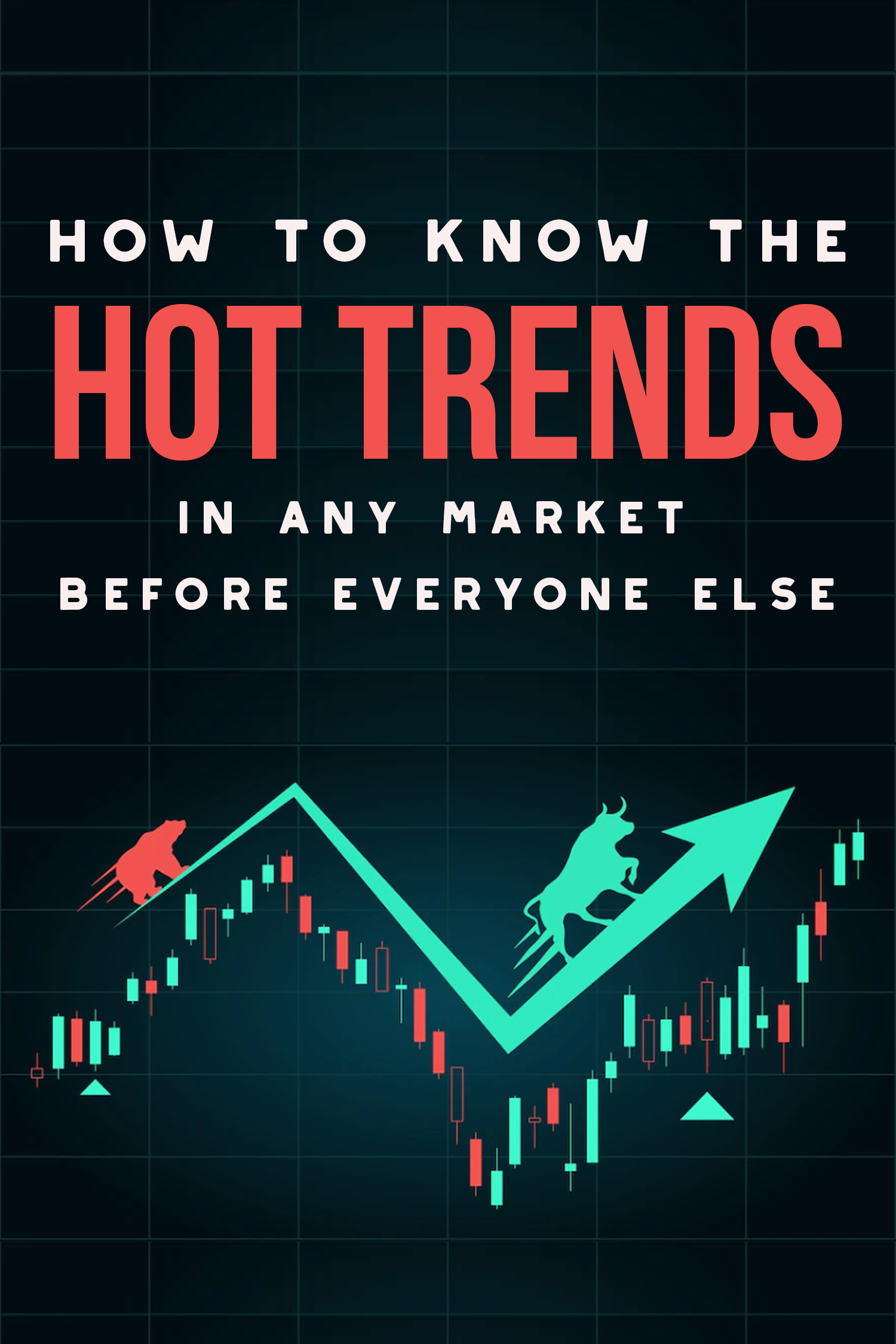 How To Know The Hot Trends Before Everyone Else - The KEY of being a viral.