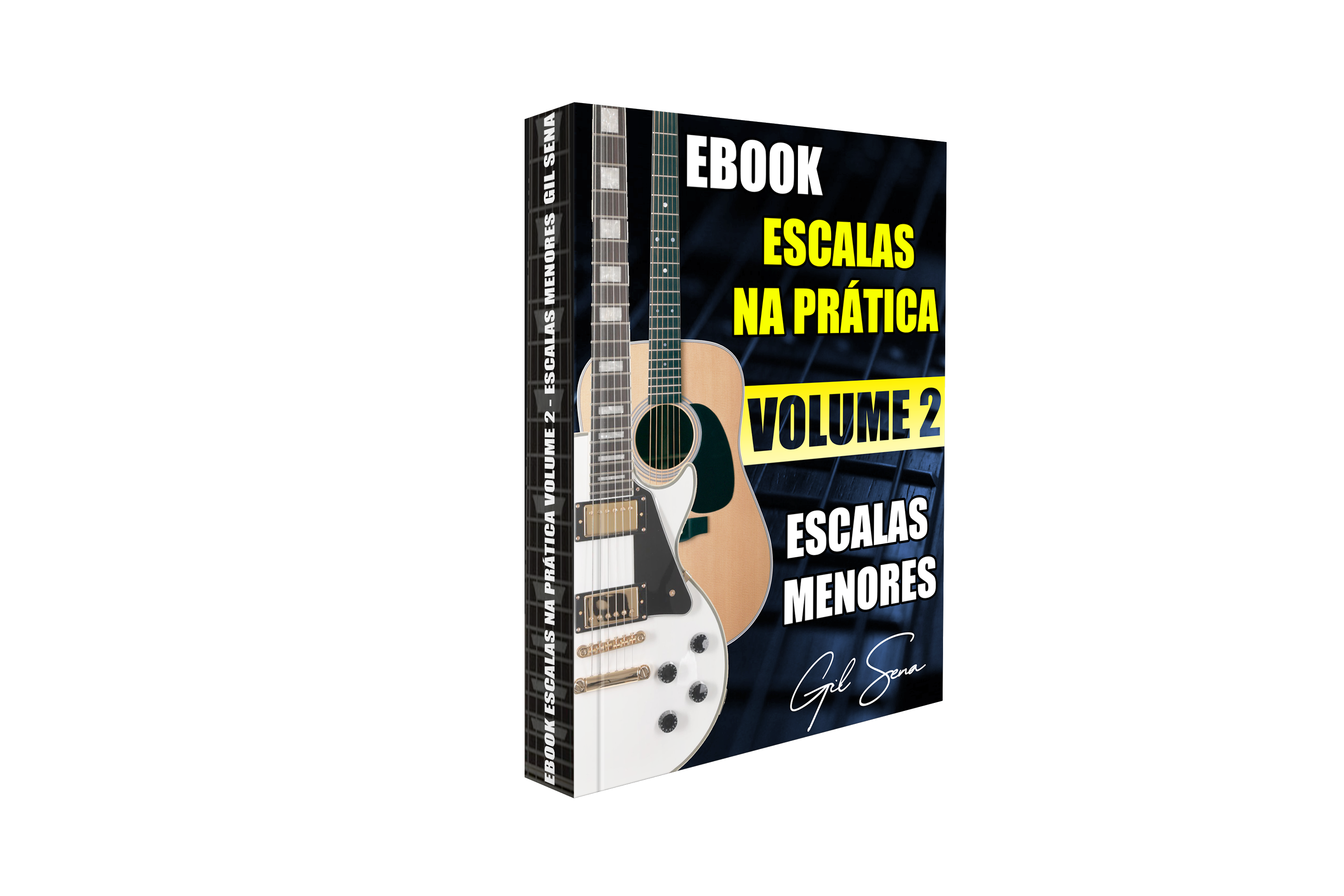 Ebook Escalas na Prática Vol.2 - Escalas Menores - Gil Sena | Hotmart