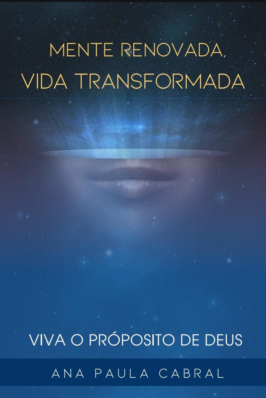 Mente Renovada, Vida Transformada