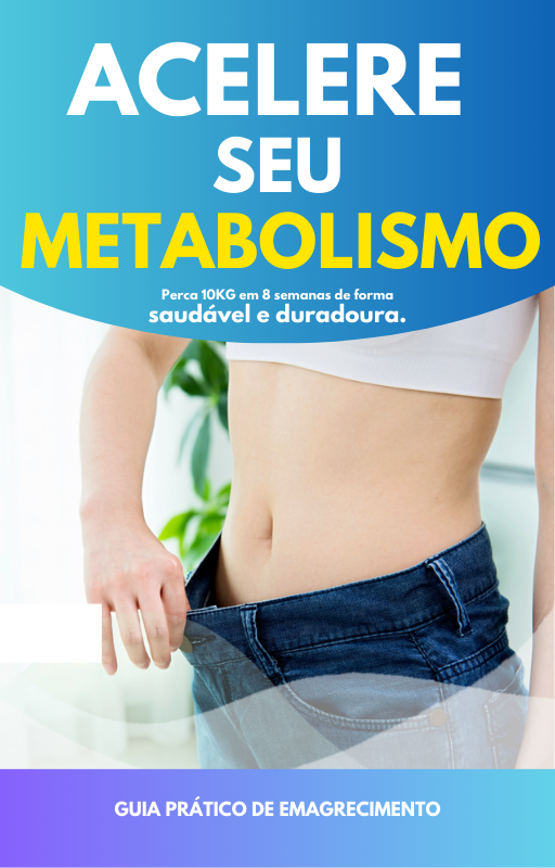 Acelere Seu Metabolismo e Transforme Seu Corpo: O Guia Definitivo