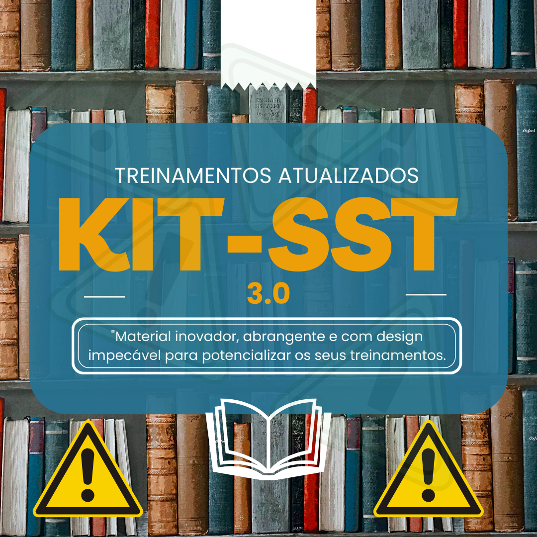 Kit de SST - Excelência 3.0 em Segurança e Saúde no Trabalho - Glad...