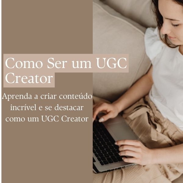Como ser um UGC creator - Sócria Marketing Digital | Hotmart