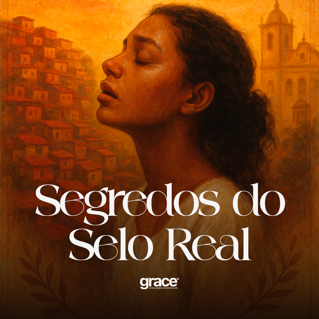 Segredos do Selo Real | Grace - God Solutions | Hotmart