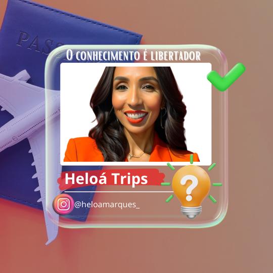 Heloá Trips | Mentoria Individual - Heloá Trips - Milhas e Viagens...