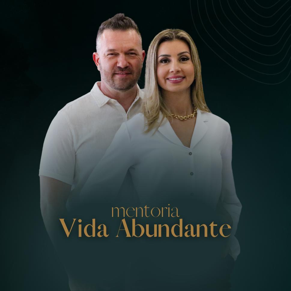 MENTORIA INDIVIDUAL VIDA ABUNDANTE - Vanessa Radtke | Hotmart