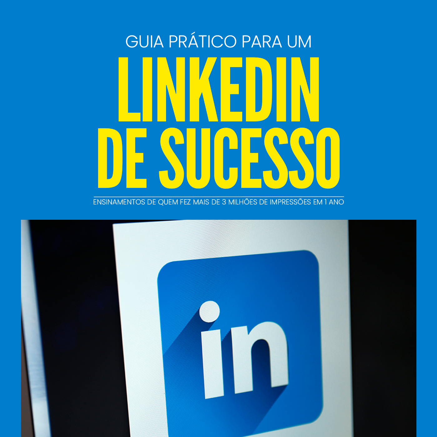 Ebook: Guia Prático Para Um LinkedIn de Sucesso por Gabriel Beiriz....
