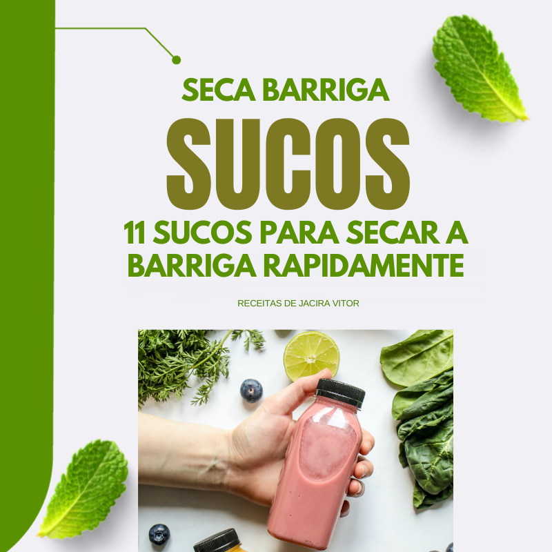Descubra o Segredo para uma Barriga Lisa: "11 Sucos para Secar a Ba...