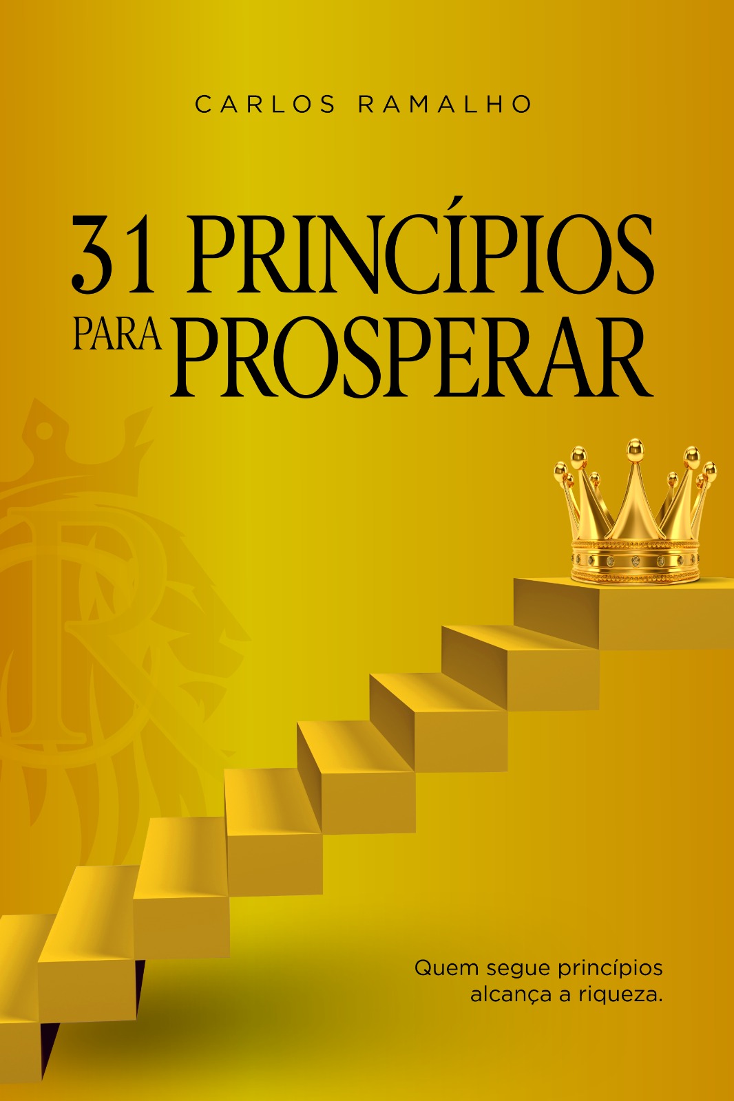 31 PRINCÍPIOS PARA PROSPERAR