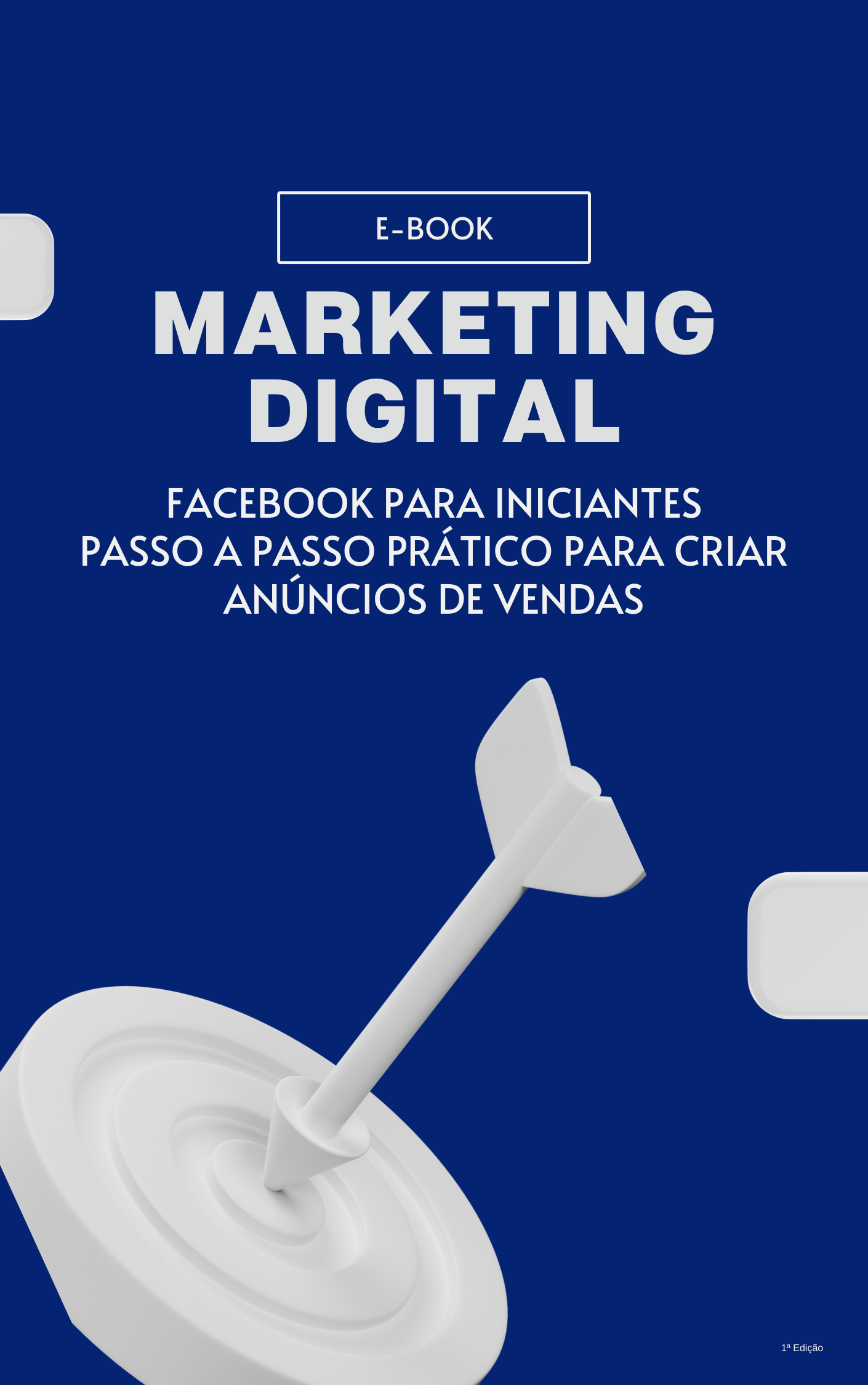 Facebook para Iniciantes: Passo a passo prático para criar Anúncios...