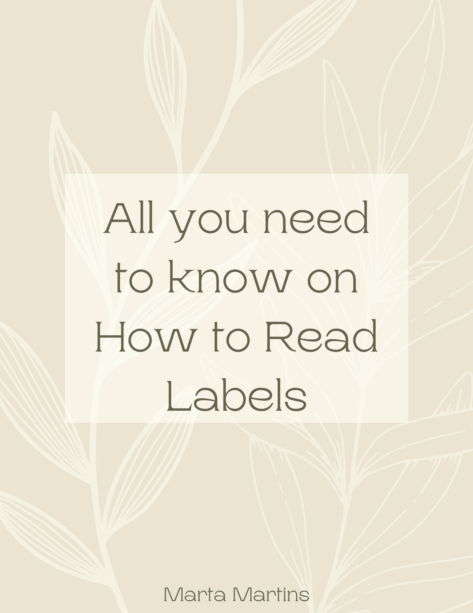 All you need to know on how to read labels