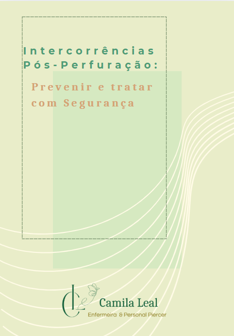 DOC. CUIDADOS E INTERCORRÊNCIAS PARA PÓS PERFURAÇÃO - Camila Leal S...