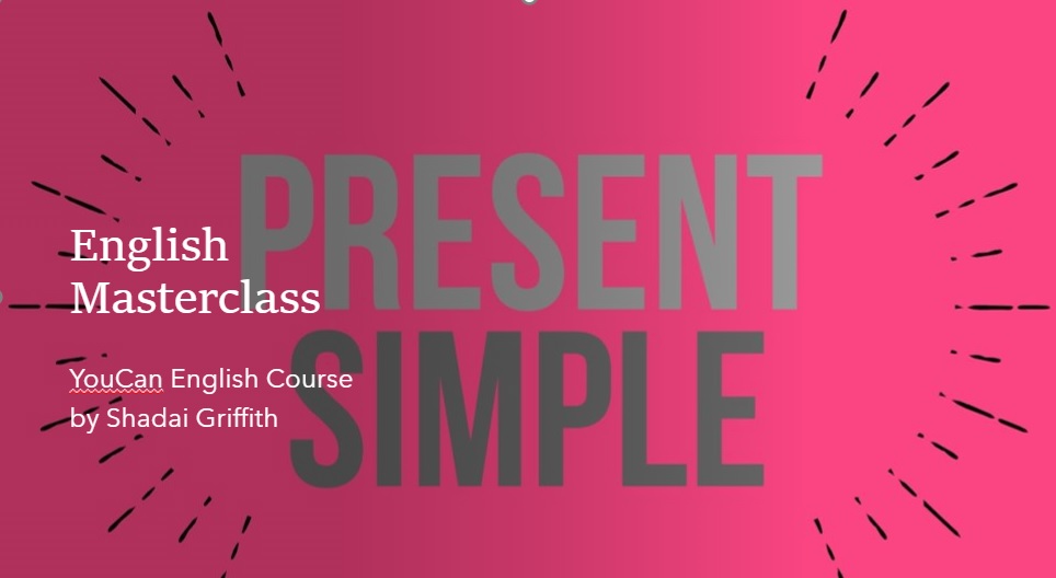 The Simple Present Tense Made Easy!