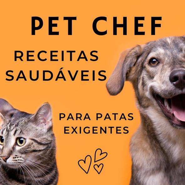 Pet Chef Receitas 🐾 - Criar e Reconectar | Hotmart
