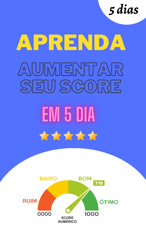 Aumenta seu score de credito em 5 dias