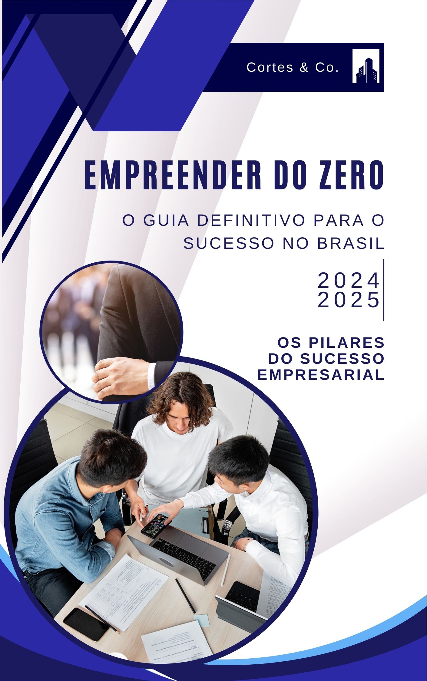 Empreender do Zero: O Guia Definitivo para o Sucesso no Brasil