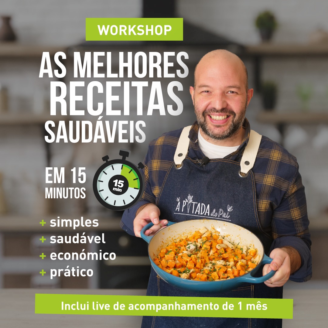 As Melhores Receitas Saudáveis... em 15 Minutos - A Pitada do Pai
