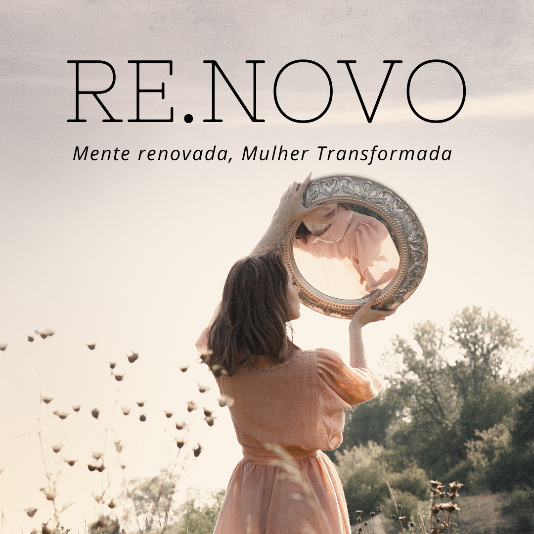 Renovo - Mente Renovada, Mulher Transformada - Taniene Reis | Hotmart