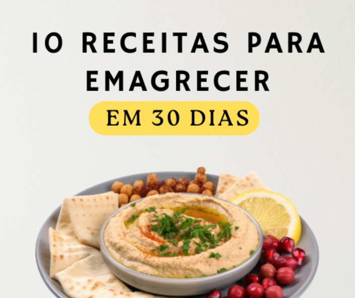 10 Receitas para emagrecer em 30 dias