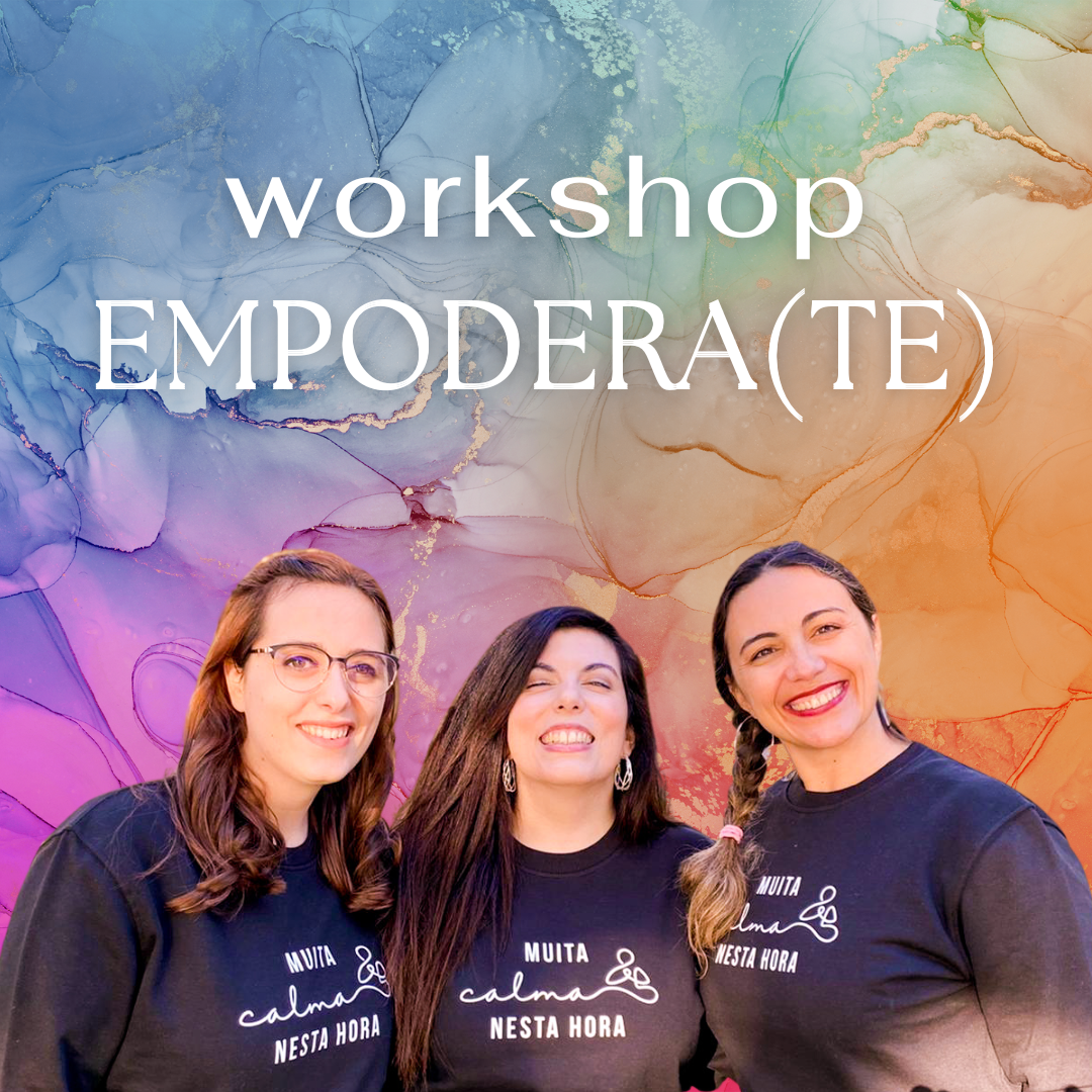 Workshop Empodera(te) - Andreia Sofia - Nutre(te) Sempre | Hotmart