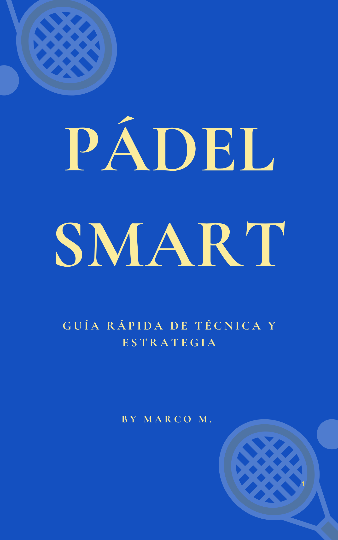 PÁDEL SMART - Pierfrancesco Da Col Di Simone | Hotmart