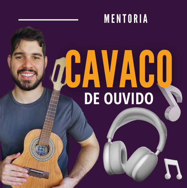 Mentoria Cavaquinho de Ouvido - Victor Cazzoli - Victor Varela de A...