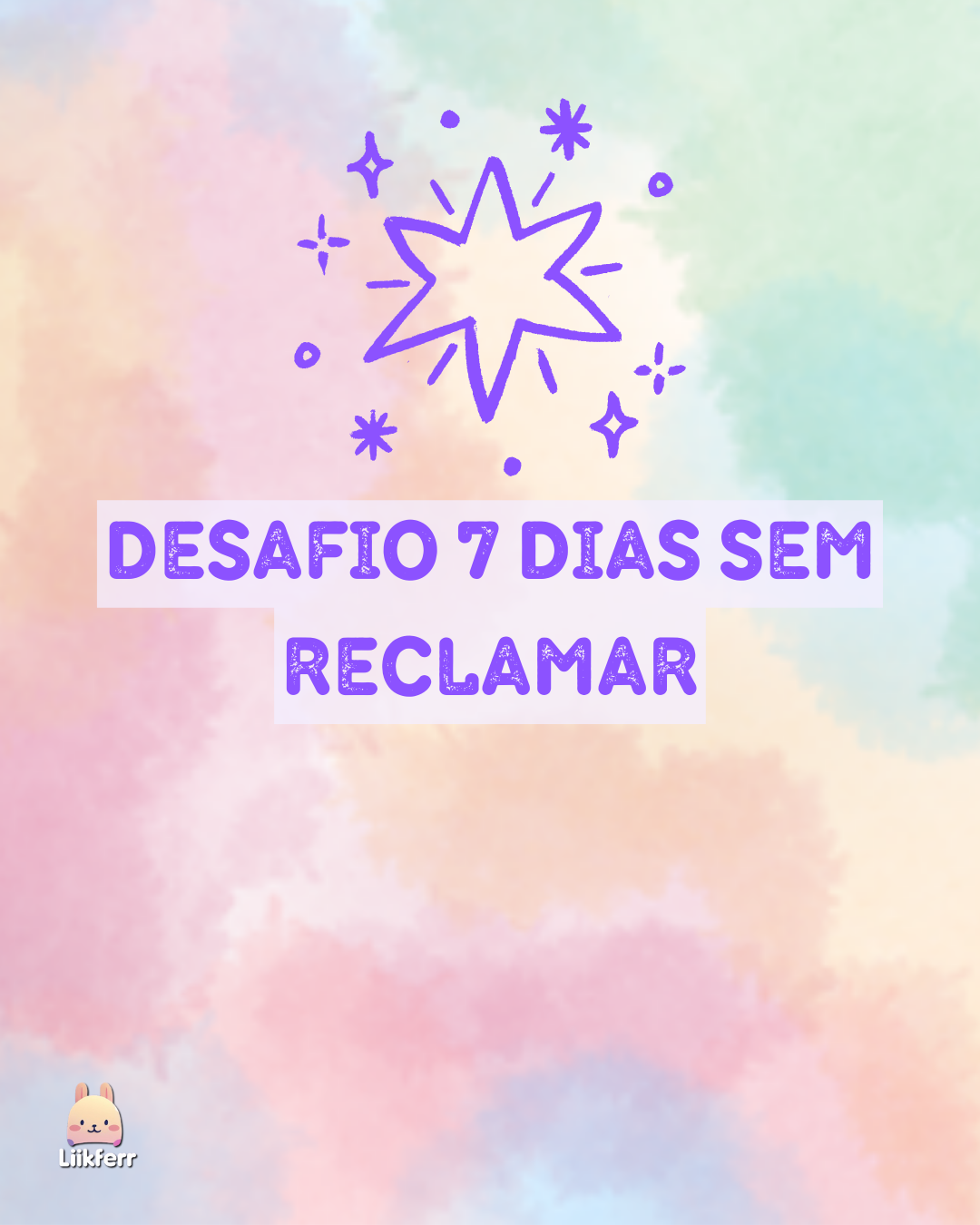 DESAFIO 7 DIAS SEM RECLAMAR - Angélica Ferreira Alexandre | Hotmart