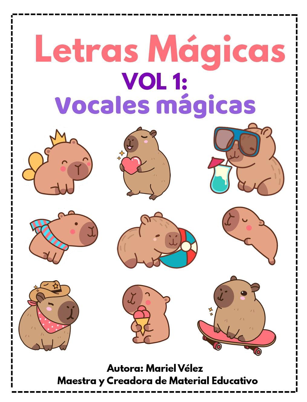 Letras Mágicas – Volumen 1: Vocales Mágicas - Maestra Mariel | Hotmart