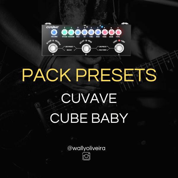 Pack Presets - Cuvave Cube Baby - Wallace Oliveira | Hotmart