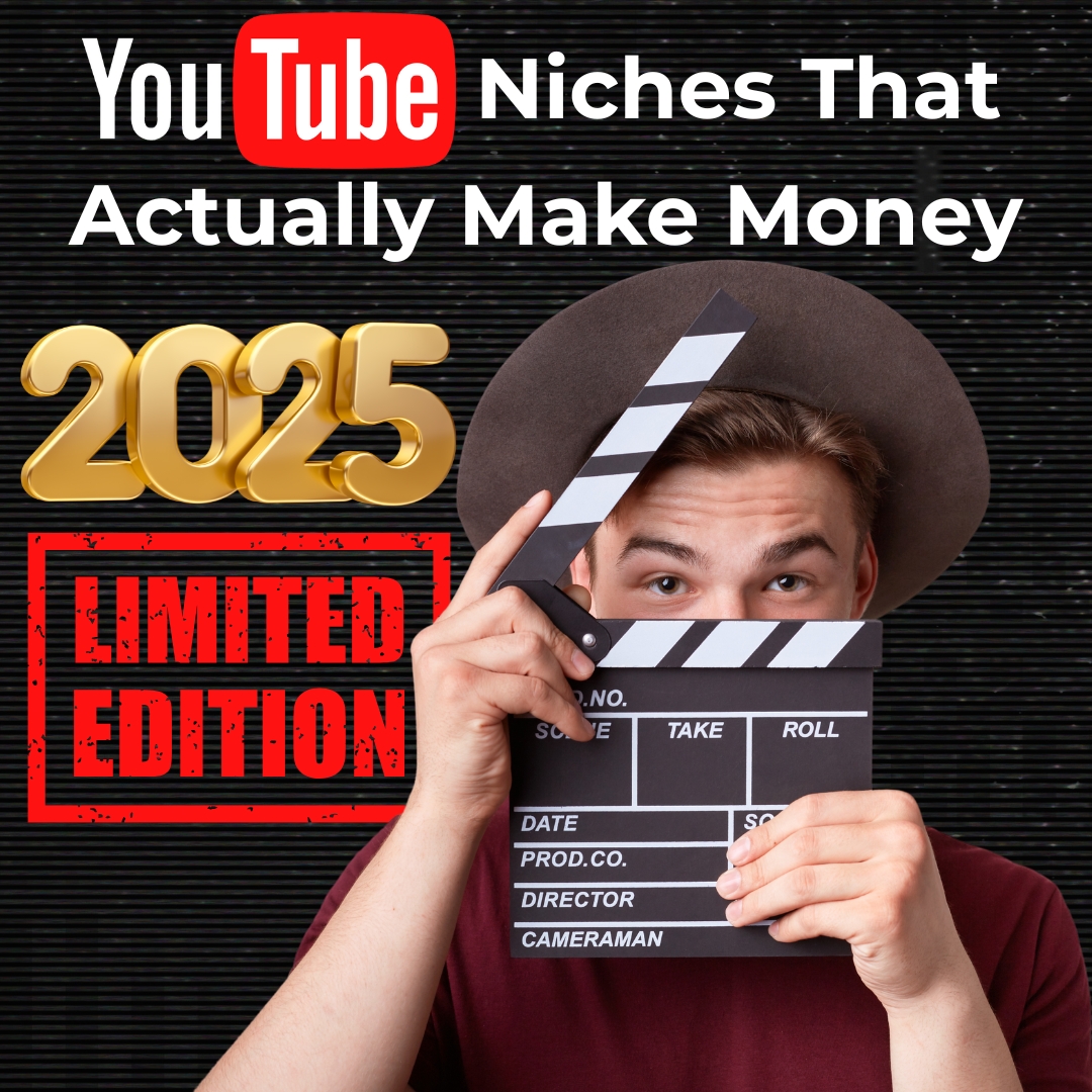 25 YouTube Niches That Actually Make Money - 2025 Limited Edition