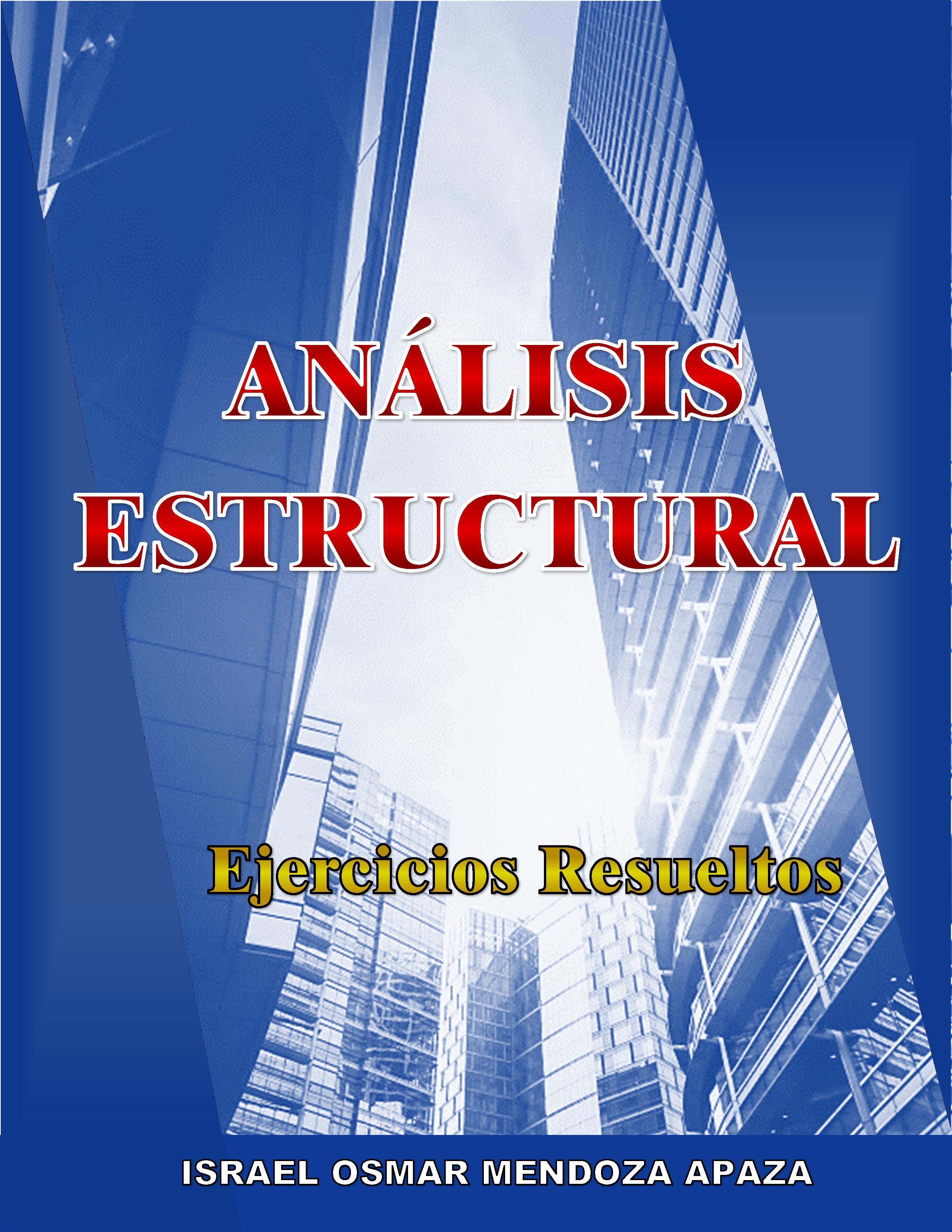 ANÁLISIS ESTRUCTURAL - Israel Osmar Mendoza Apaza | Hotmart