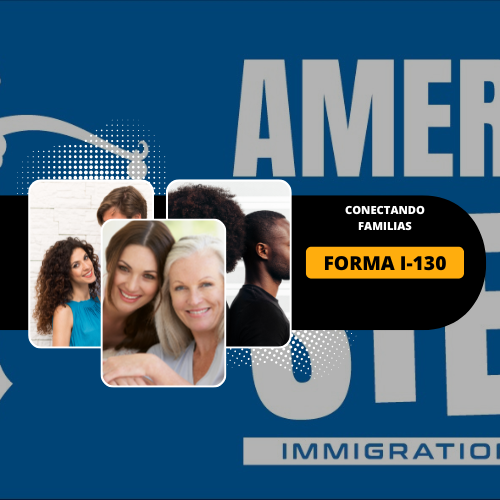 Conectando Familias: Guía Completa de la Forma I-130 - Sandra Rizzi...