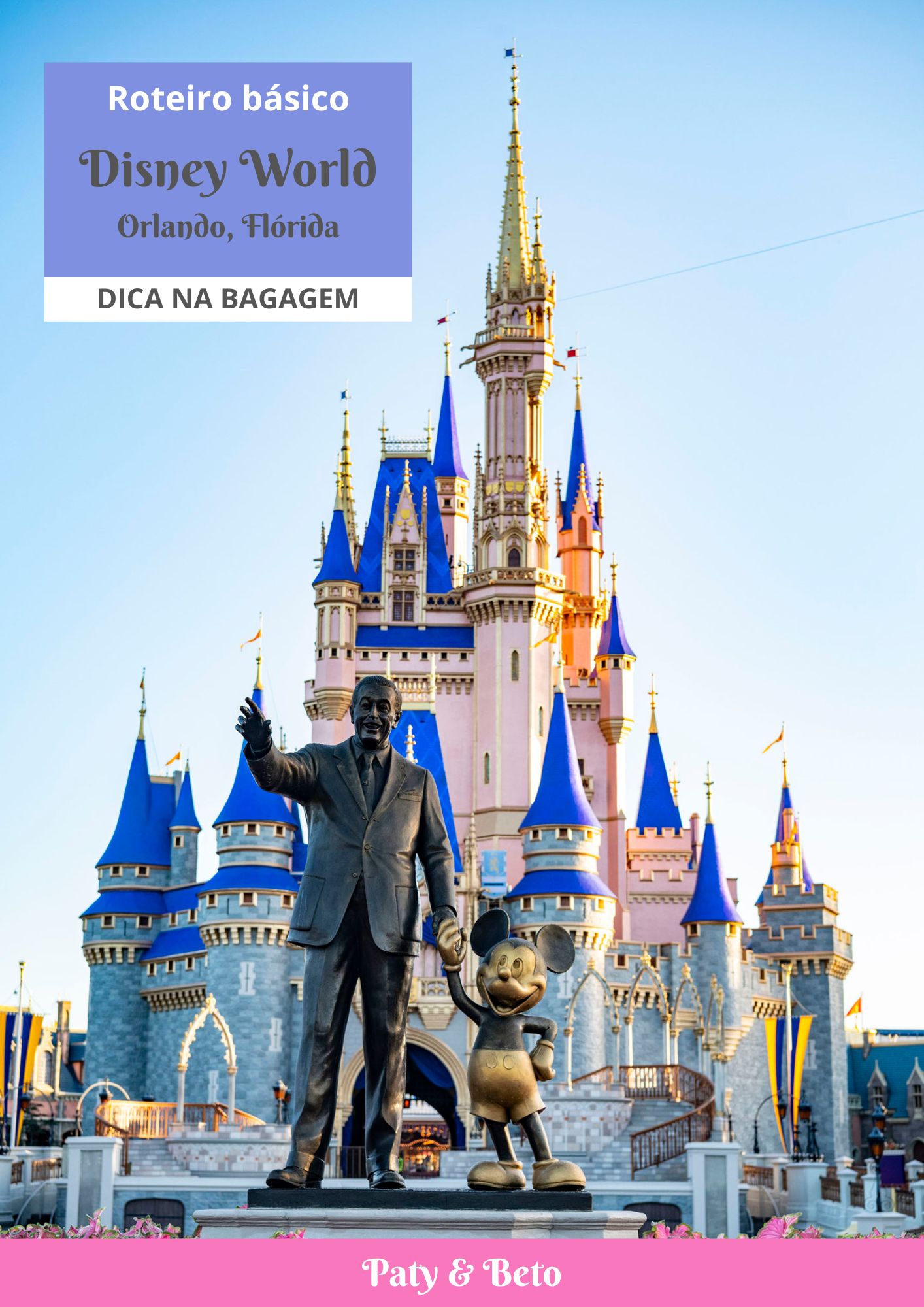 Roteiro Básico - Disney World Oranldo - Patricia Pinheiro | Hotmart