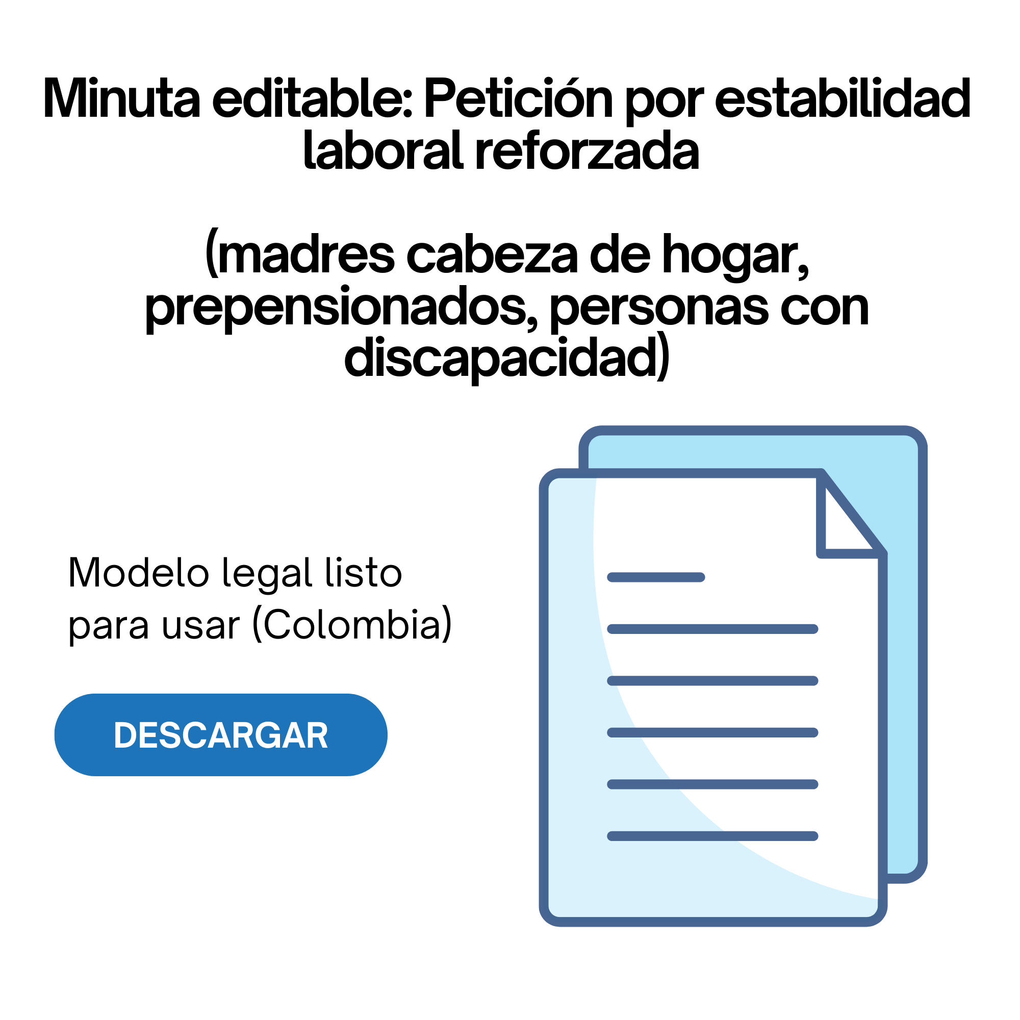 Minuta editable: Petición por estabilidad laboral reforzada (madres ...